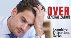 Overgeneralization | Coached Living