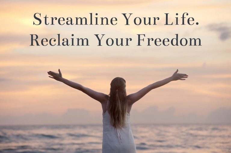 Streamline your Life, Reclaim your Freedom! | Coached Living Streamline your Life, Reclaim your Freedom! | Coached Living